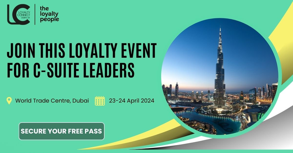 Register to receive a FREE pass to the Loyalty Connect Global event in Dubai | The Loyalty ...